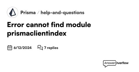 Error Cannot Find Module ‘prismaclientindex Prisma
