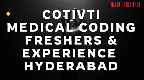 Medical Coding Jobs For Freshers And Experience Cotivti Hyderabad