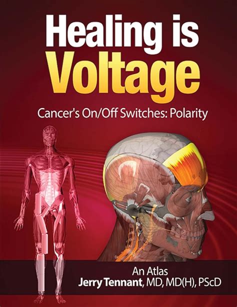 Healing Is Voltage Cancers On Off Switches Polarity Tennant Md