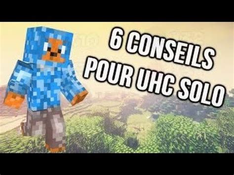 6 CONSEILS POUR GAGNER UN UHC YouTube
