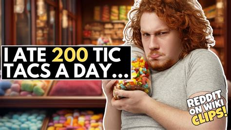 I Told My Doctor How Many Tic Tacs I Ate Per Day Youtube