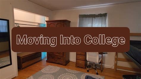 Moving Into Collge Dorm Youtube