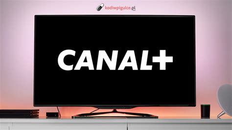 Jak Zainstalować Dodatek Canal Plus Vod W Kodi 18 Poradnik