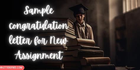Sample Congratulation Letter For New Assignment Format