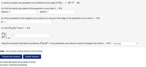 Solved Points Consider The Parametric Curve Defined By Chegg