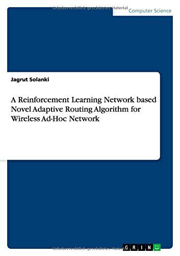 A Reinforcement Learning Network Based Novel Adaptive Routing Algorithm