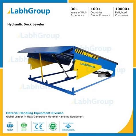 2750 Mm Hydraulic Dock Leveler Loading Equipment Up To 15000 Kg At 249999 In Ahmedabad