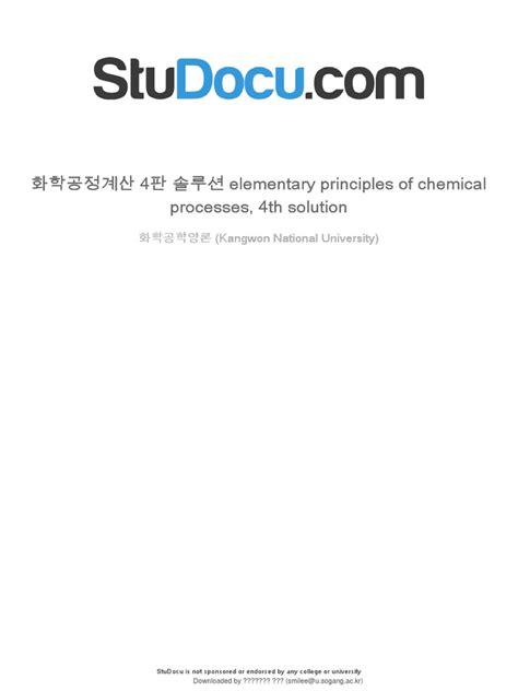 화학공정계산 4판 솔루션 Elementary Principles Of Chemical Processes 4th Solution