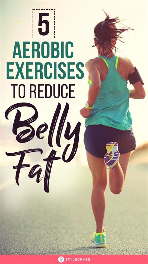 Top 5 Aerobic Exercises To Reduce Belly Fat Artofit