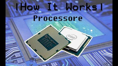 how it works processore cos è e come funziona youtube