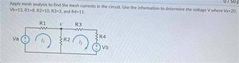 Solved Apply Mesh Analysis To Find The Mesh Currents In The Chegg