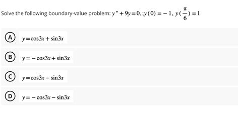 Solved Solve The Following Boundary Value Problem