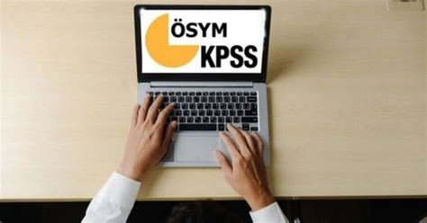 Kpss Ne Zaman 2024 Ösym Sınav Takvimine Göre Lisans ön Lisans Ve
