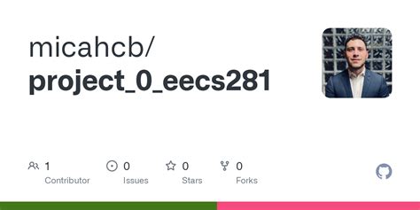 GitHub Micahcb Project 0 Eecs281