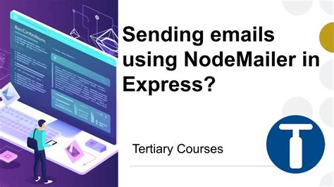 Sending Emails Using Nodemailer In Express Youtube