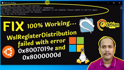 How To Fix Wslregisterdistribution Failed With Error 0x8007019e And 0x8000000d Wsl Windows