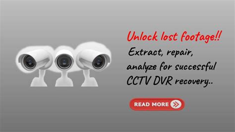 what are the steps involved in cctv dvr data recovery techchef group