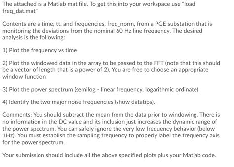 The Attached Is A Matlab Mat File To Get This Into