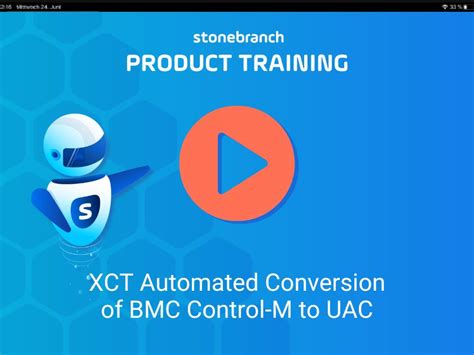 Product Training Convert Bmc Control M To Uac With Xct Product Training Convert Bmc Control M To Uac With Xct