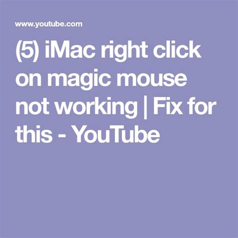 5 Imac Right Click On Magic Mouse Not Working Fix For This