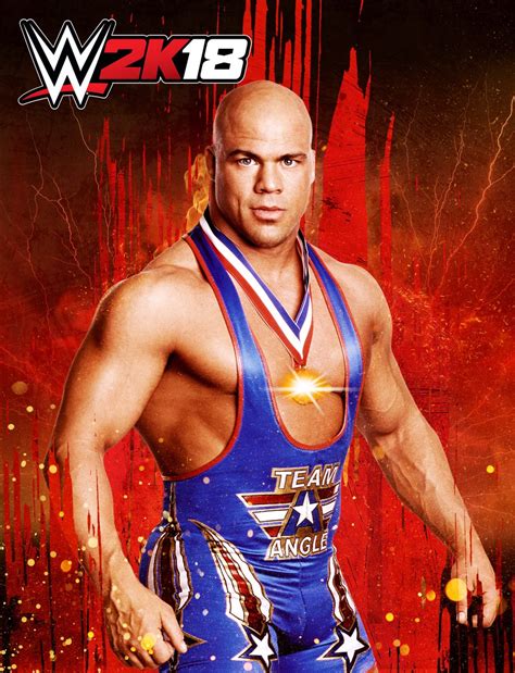 Official Poster For Kurt Angle In Wwe 2k18 Pre Order Trailer Will Be Released 7 10 On Raw R