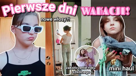 PIERWSZE DNI WAKACJI mini haul zakupowy zakończenie roku szkonego