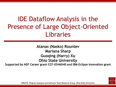 Ppt Ide Dataflow Analysis In The Presence Of Large Object Oriented Libraries Powerpoint