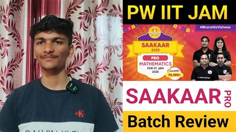 Physics Wallah Saakaar Pro Vs Saakaar Batch For Jam Honest Review Ft
