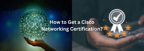 How To Get A Cisco Networking Certification