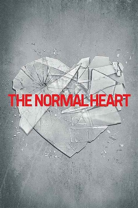 The Normal Heart Quotes 45 Video Clips Clipcafe