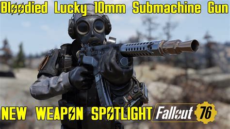 Fallout 76 New Weapon Spotlights Bloodied Lucky 10mm Submachine Gun