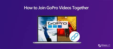 3 Ways To Join Gopro 4k Footages Into One Complete Video In Minutes