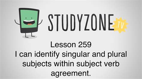 I Can Identify Singular And Plural Subjects Within Subject Verb