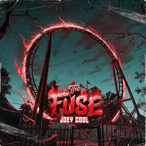 Joey Cool The Fuse Lyrics Genius Lyrics