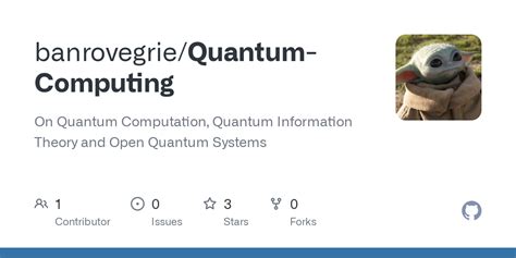 GitHub Banrovegrie Quantum Computing On Quantum Computation Quantum Information Theory And