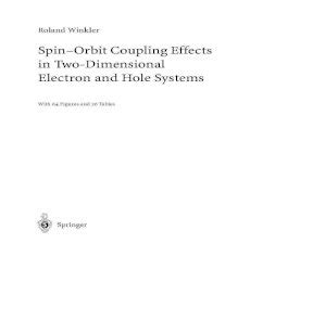 Spin Orbit Coupling Effects In Two Dimensional Electron And Hole Systems