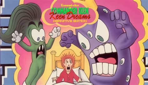Commander Keen Keen Dreams Definitive Edition