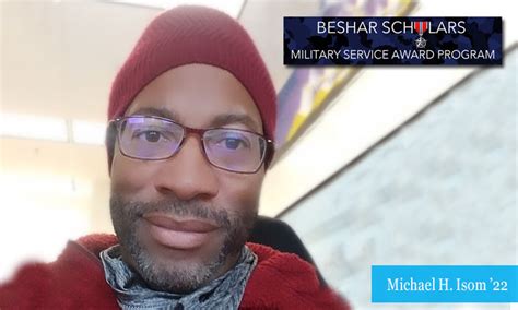Beshar Scholars Military Service Award Retired Us Army Major Michael H Isom 22 Aims To Help