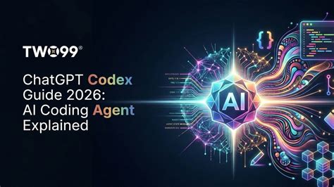 Chatgpt Codex Guide 2026 Ai Coding Agent Explained