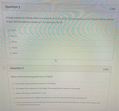 Solved Question 1 1 Pts A Large Balloon Is Initially Filled