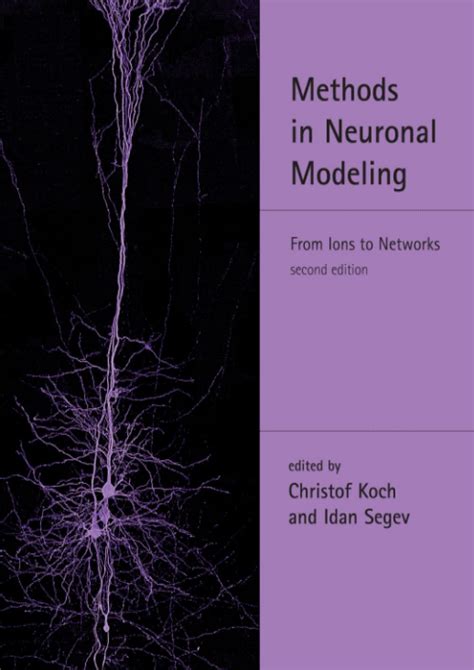 bradly read methods in neuronal modeling second edition from ions to
