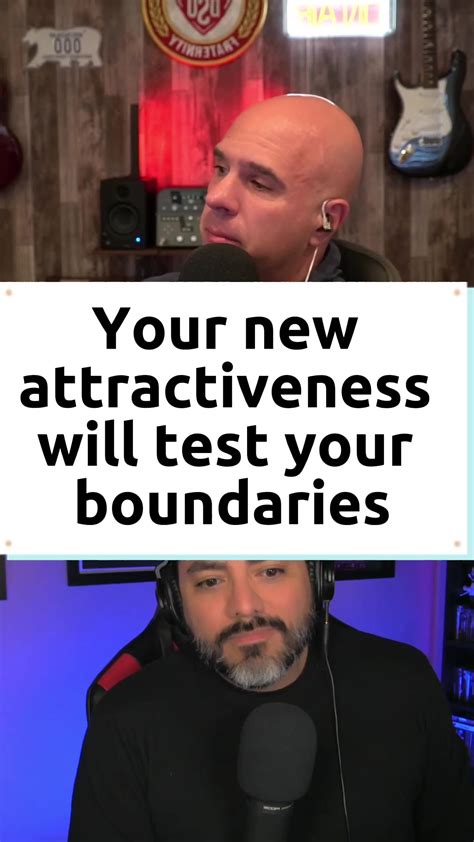 Your New Attractiveness Will Test Your Boundaries Dad Starting Over