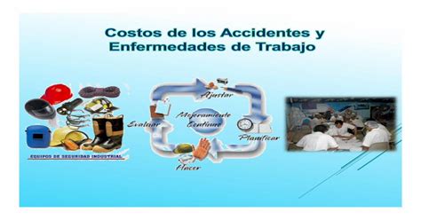 Costos De Los Accidentes Y Enfermedades Del Trabajo Pdf Document