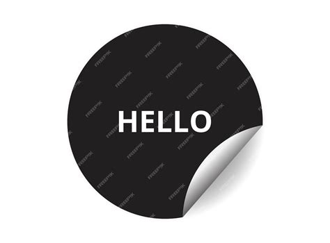 Premium Vector Hello Round Sticker Sign Hello Circle Sticker Banner