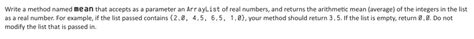 Solved Write A Method Named Mean That Accepts As A Parameter