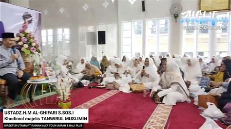 Ceramah Isra Miraj Bersama Usthmal Ghifarissosi Youtube