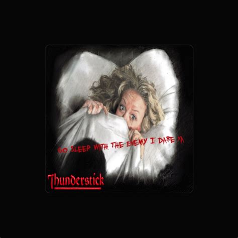Thunderstick Songs And Albums Full Official Chart History