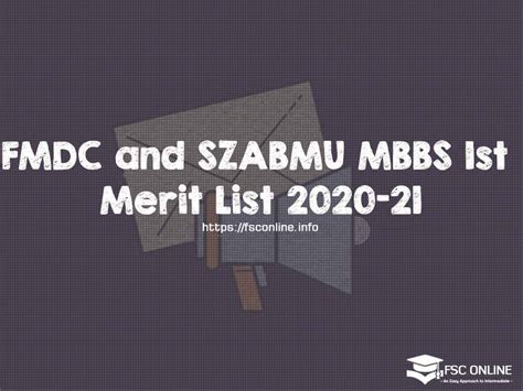 FMDC And SZABMU MBBS St Merit List