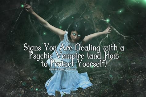 Signs Of A Psychic Vampire And How To Deal With Them Learning Mind