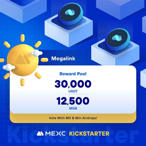 🎉megalink Mexc Listing And Kickstarter Participation 🚀 By Megalink